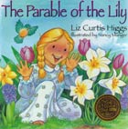 Parable of the Lily, The* 1 - Gospel Folio Press