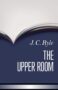 The Upper Room – Gospel Folio Press